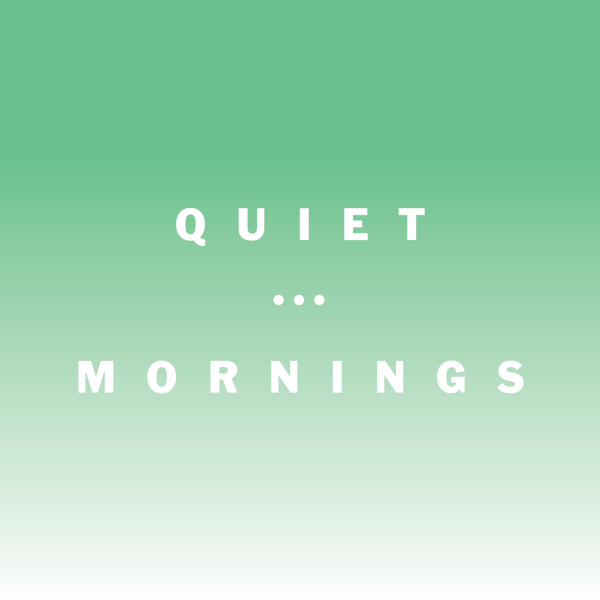 Quiet Mornings | MoMA