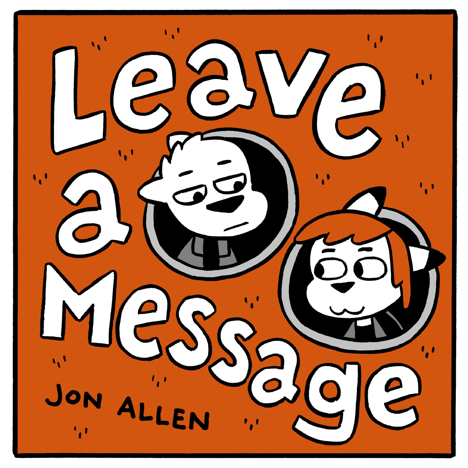 Jon Allen’s Leave a Message | Magazine | MoMA