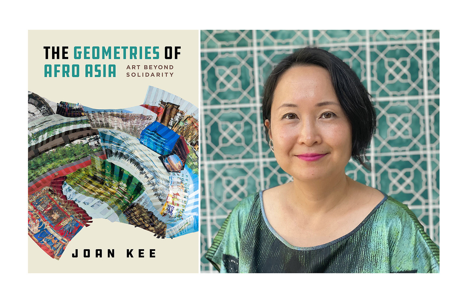 The Geometries of Afro Asia: An Evening with Joan Kee, Michelle Kuo ...