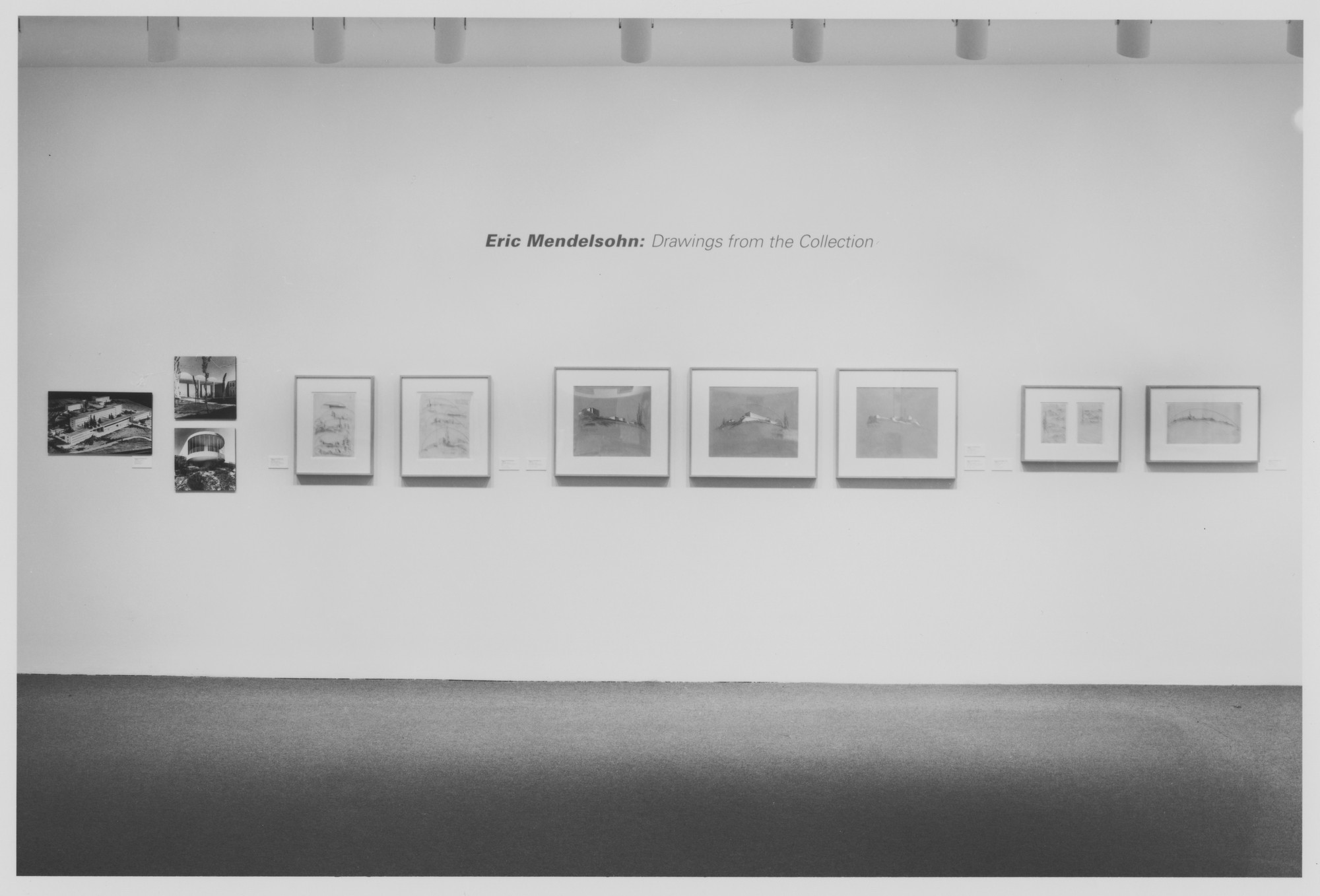 Installation view of the exhibition "Eric Mendelsohn" | MoMA