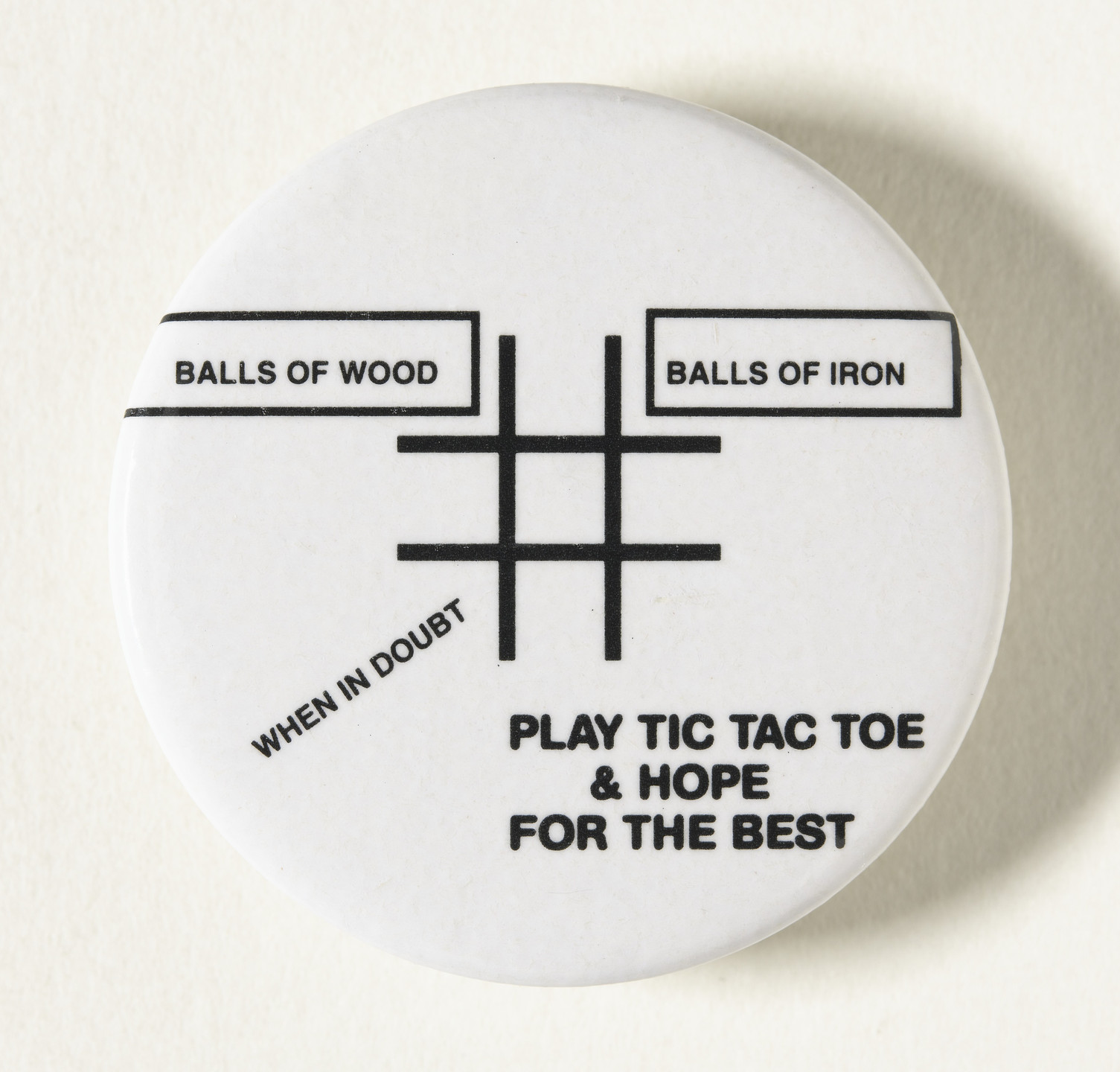 Lawrence Weiner. Play Tic Tac Toe & Hope For The Best. 1995 | MoMA