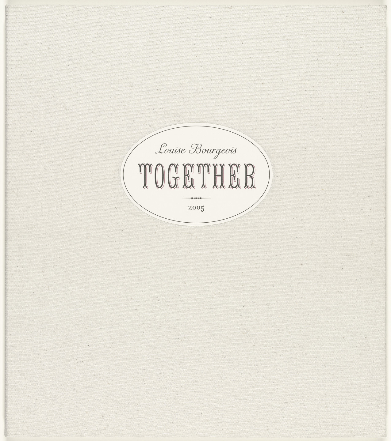 Louise Bourgeois. Together. 2005 | MoMA