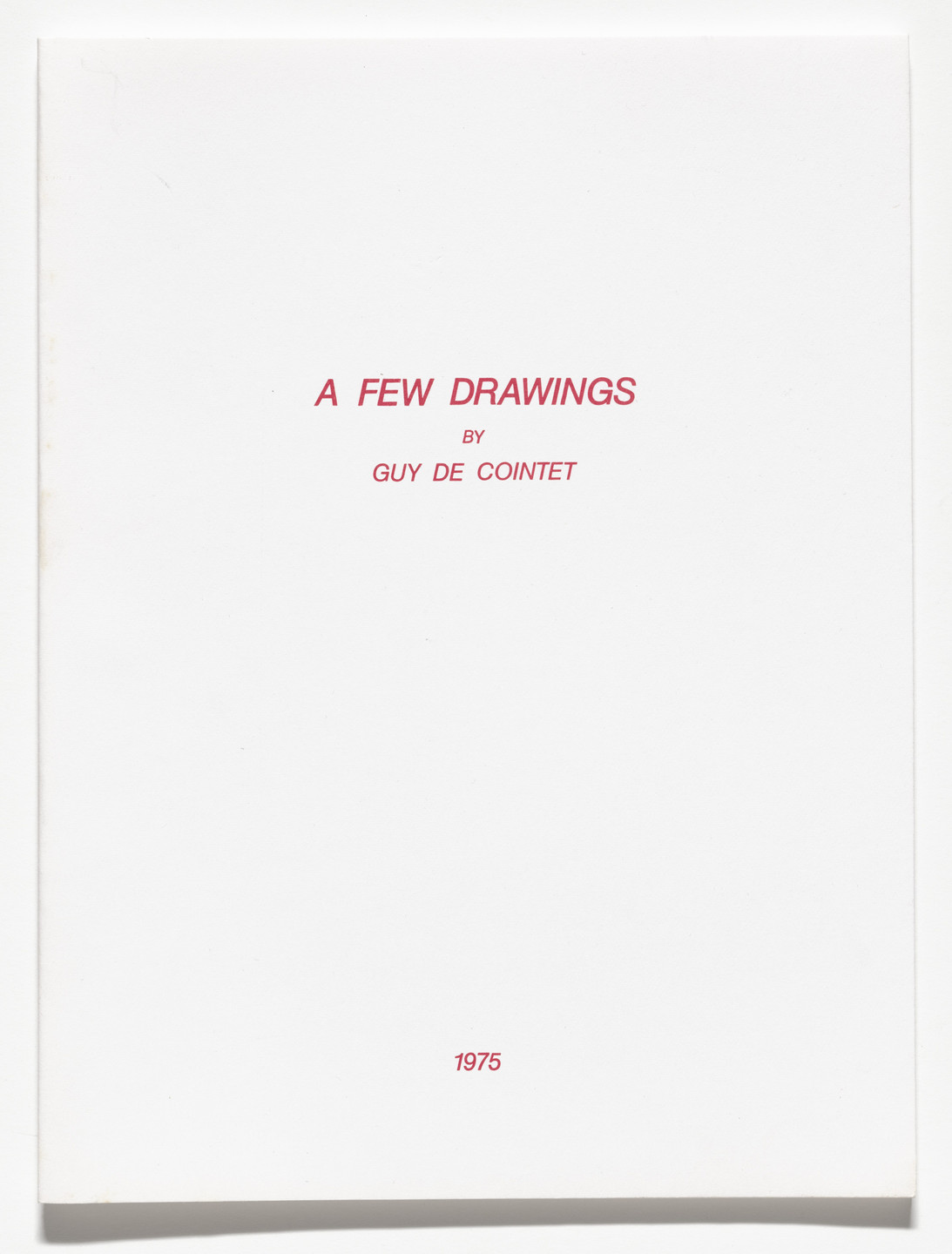 Guy de Cointet. A Few Drawings. 1975 | MoMA