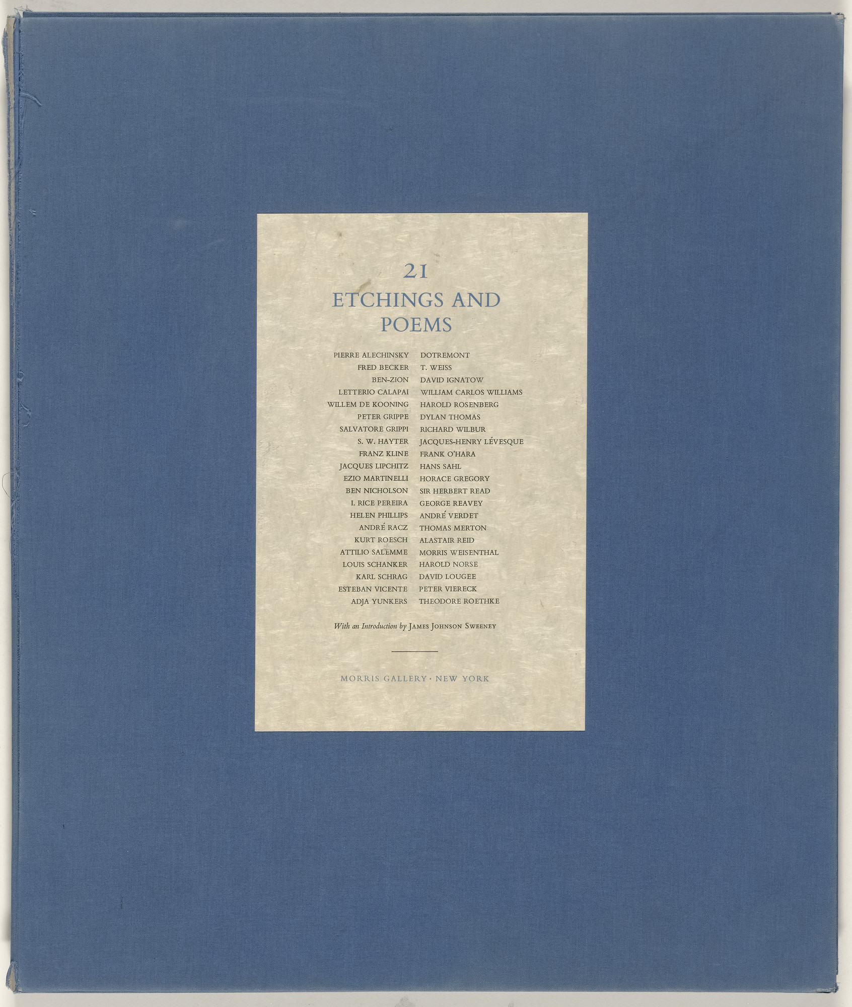 Pierre Alechinsky, Fred Becker, Letterio Calapai, Willem de Kooning ...