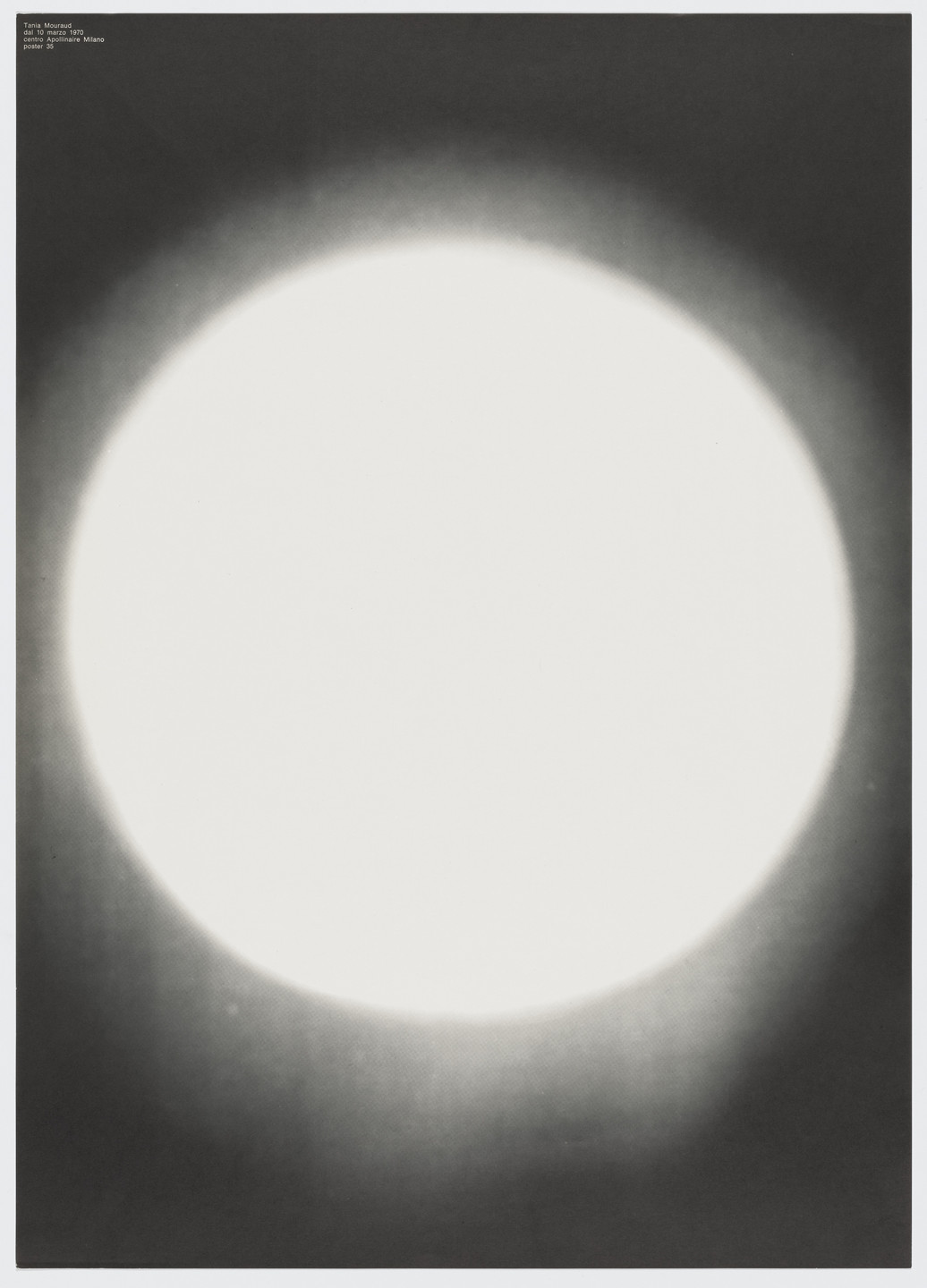 A. G. Fronzoni. Poster for an exhibition of works by Tania Mouraud at ...