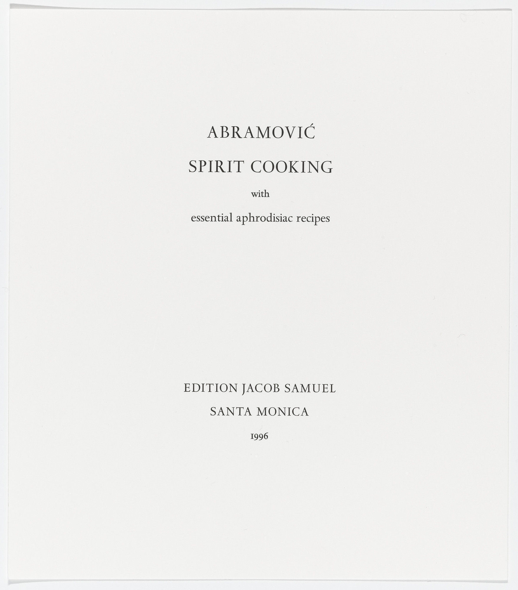 Marina Abramović. Title page from Spirit Cooking. 1996 | MoMA
