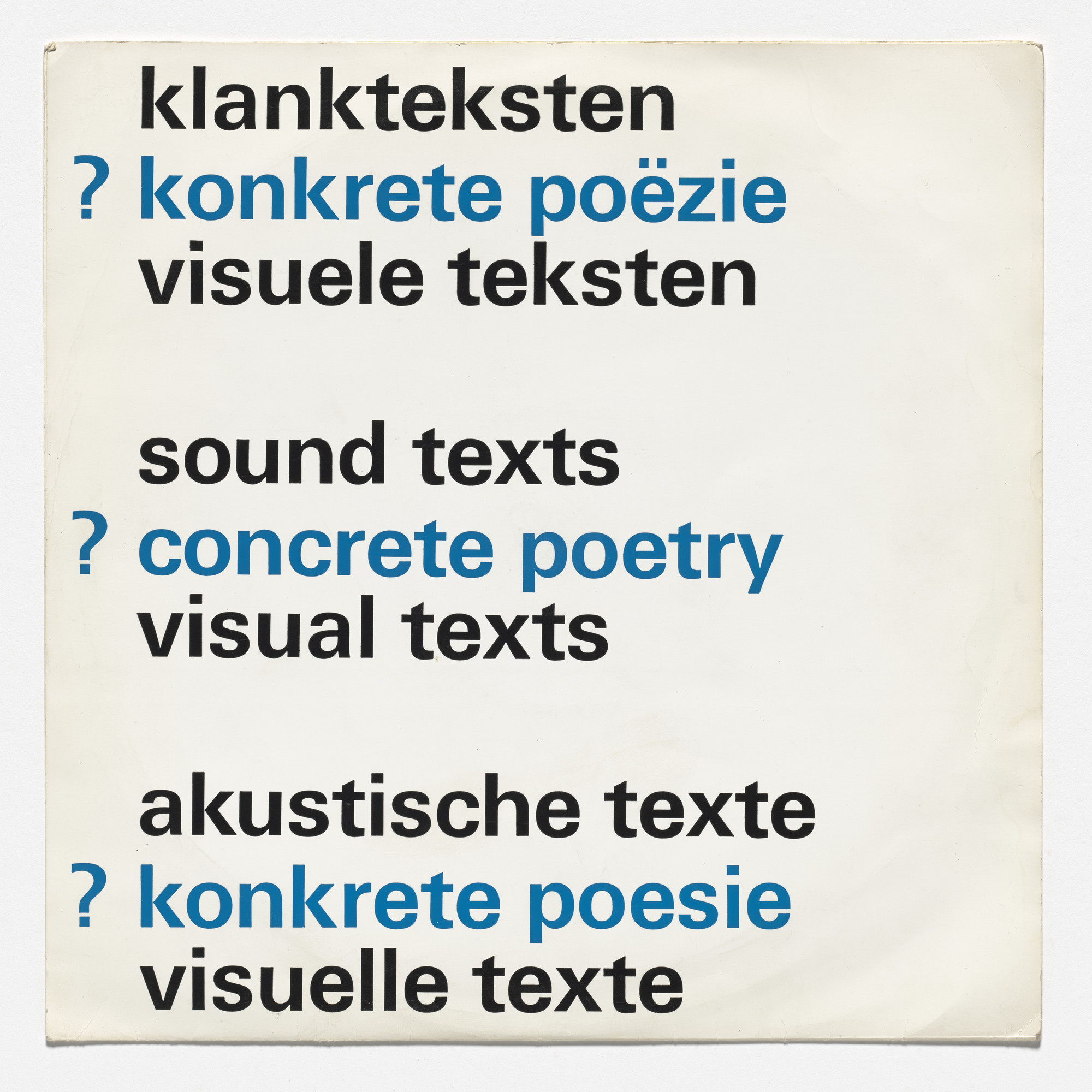 Various Artists. Sound texts, concrete poetry, visual texts. 1970 | MoMA