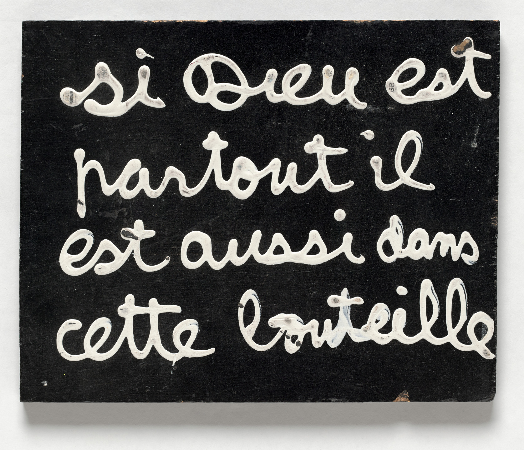 Ben Vautier. Plaque for God. 1984 | MoMA