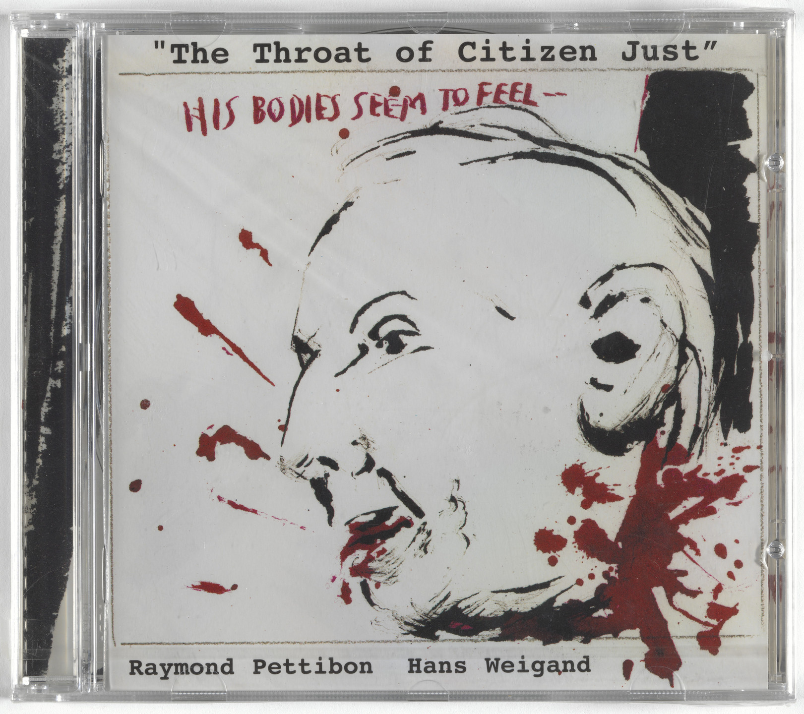 Raymond Pettibon, Hans Weigand. The Throat of Citizen Just. 2001 | MoMA