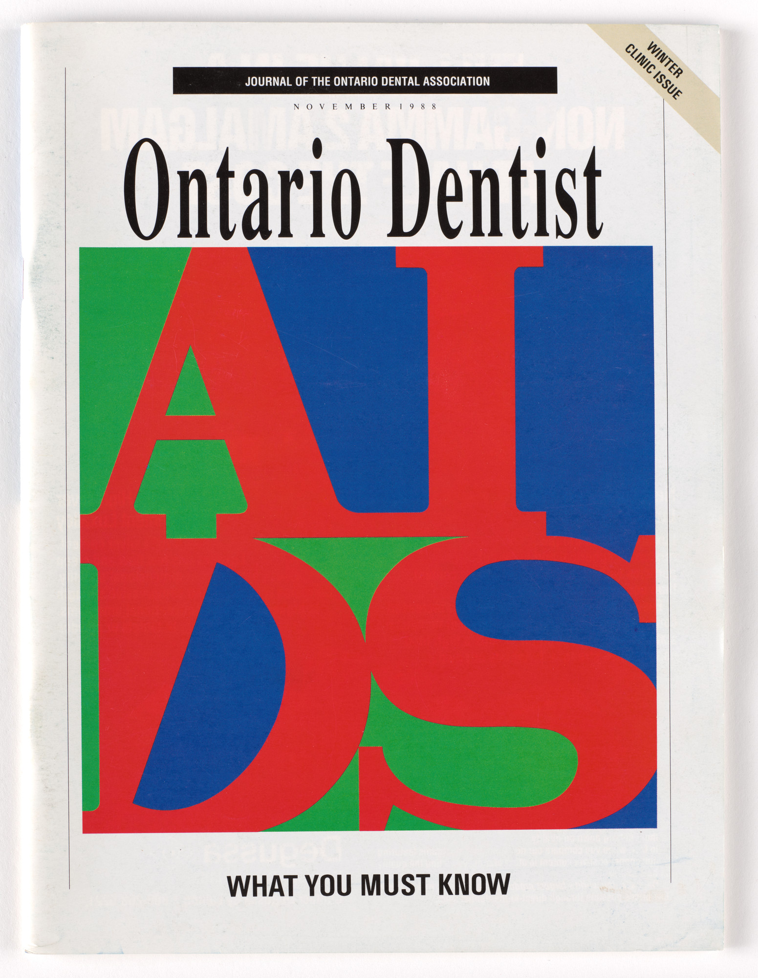 General Idea. AIDS (Project for Ontario Dentist). 1988 | MoMA