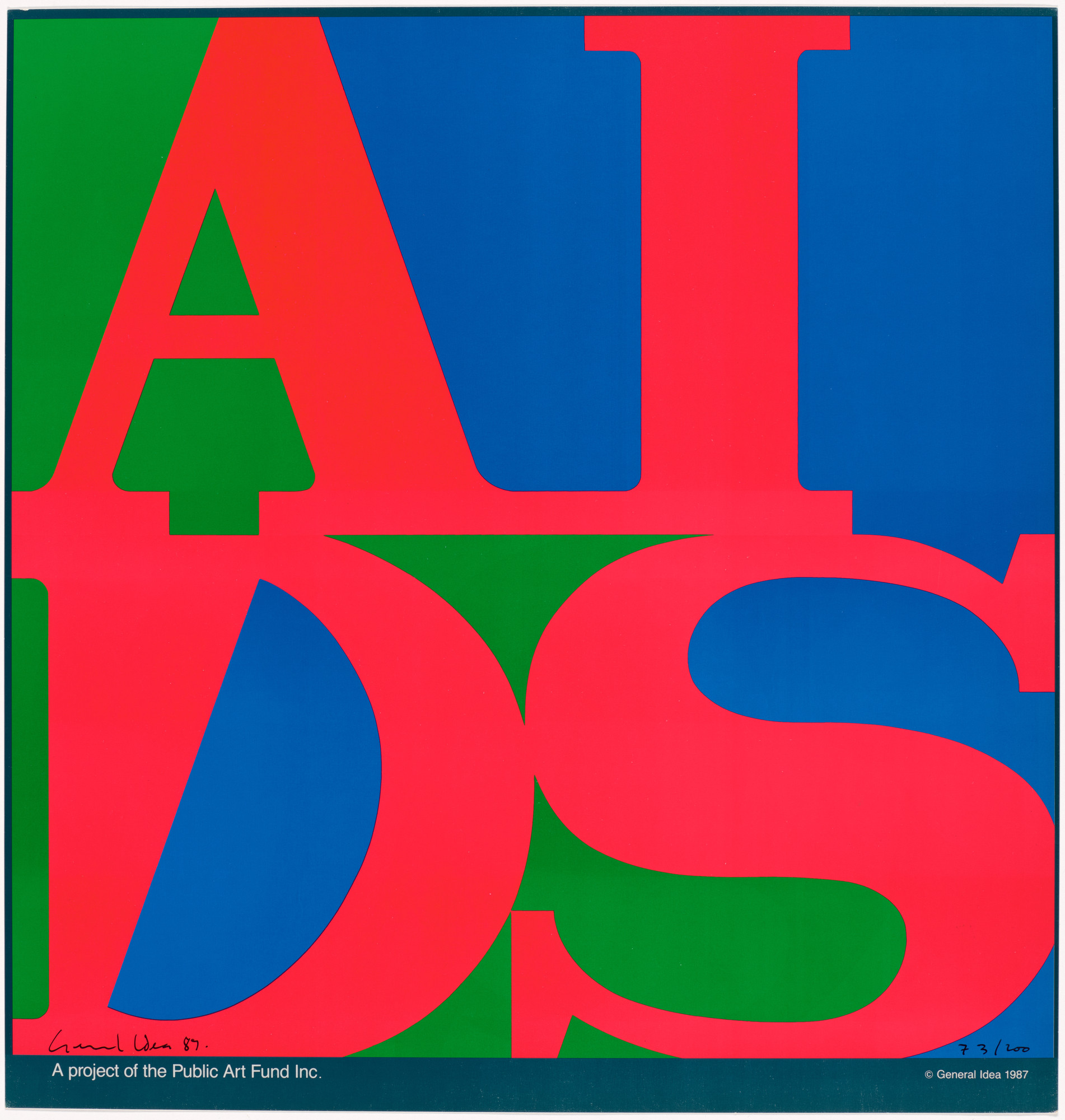 General Idea. AIDS (A Project of the Public Art Fund Inc.). 1989 | MoMA