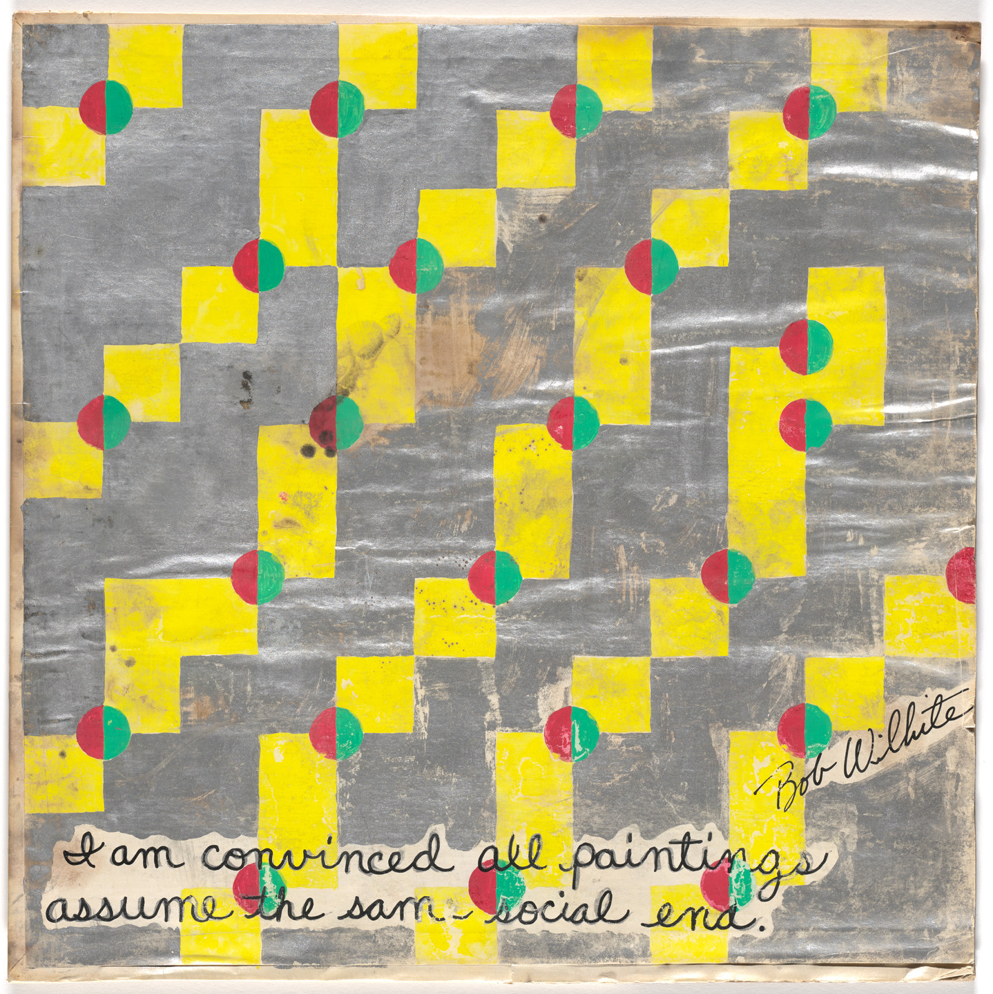 Robert Wilhite. I am convinced all paintings assume the same social end ...