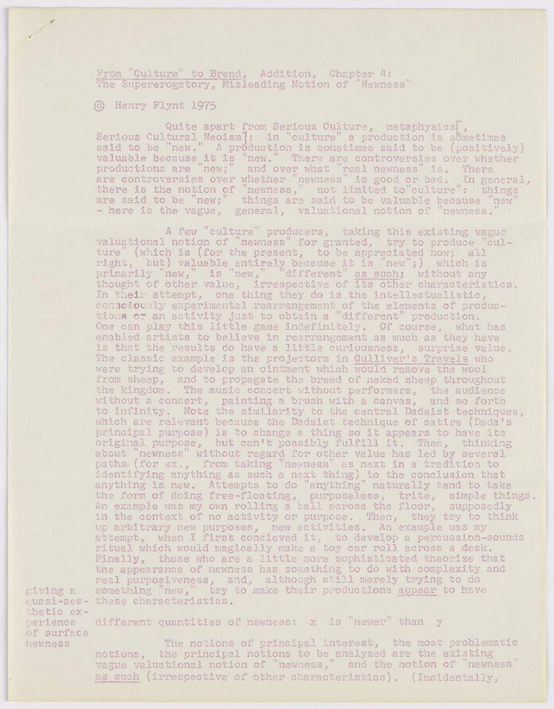 Henry Flynt. The Supererogatory, Misleading Notion of 'Newness'. 1961/ ...