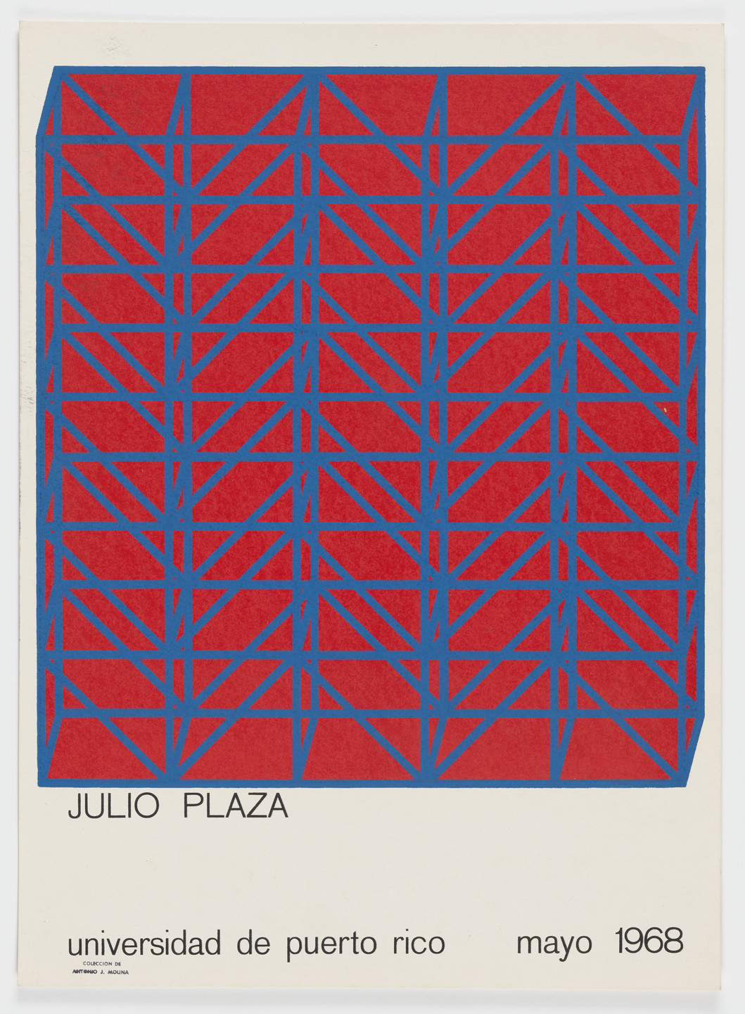 Julio Plaza. Julio Plaza exhibition, Universidad de Puerto Rico. 1968 ...