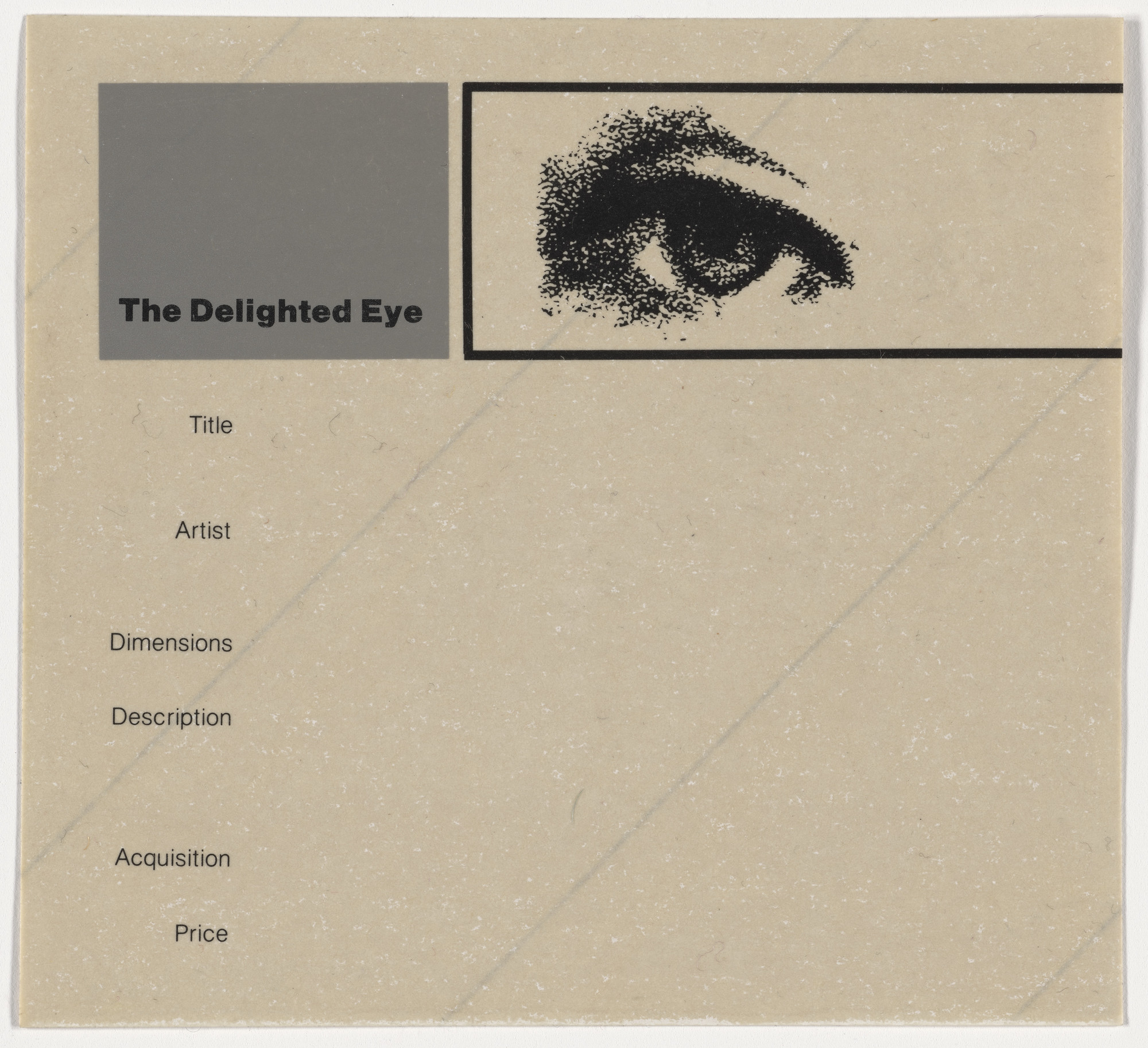 Elaine Lustig Cohen. The Delighted Eye artwork label. 1970s | MoMA
