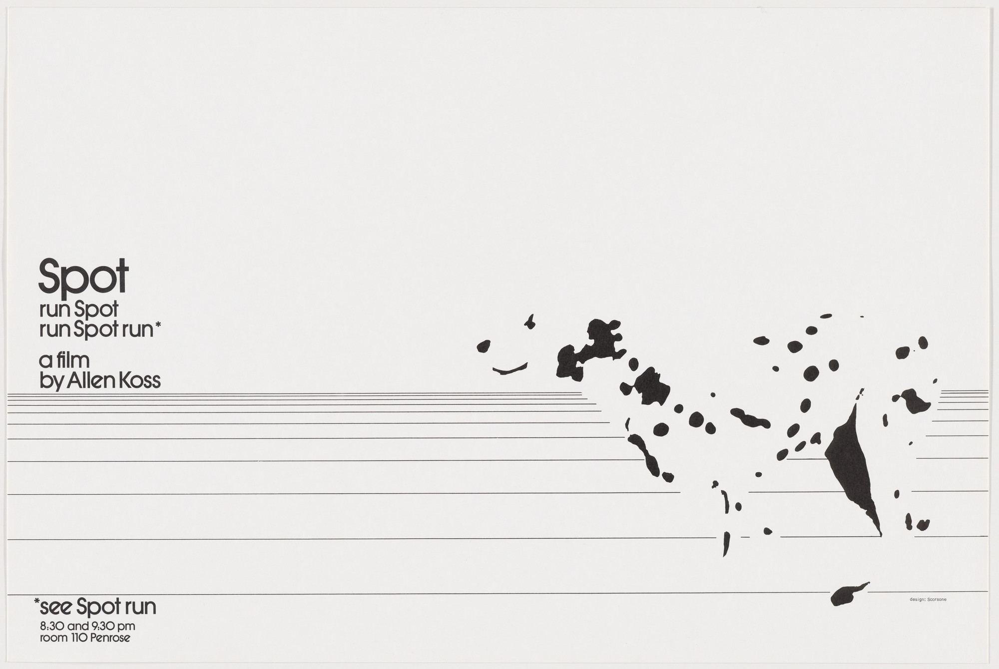 Joe Scorsone. Spot, Run Spot, Run Spot Run, A Film by Allen Koss. 1974 ...